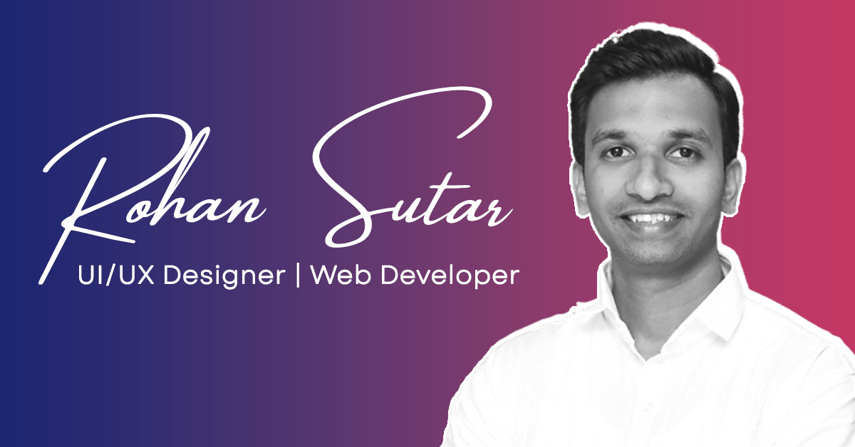 Rohan Sutar - Pune Based UI/UX Designer & Web Developer